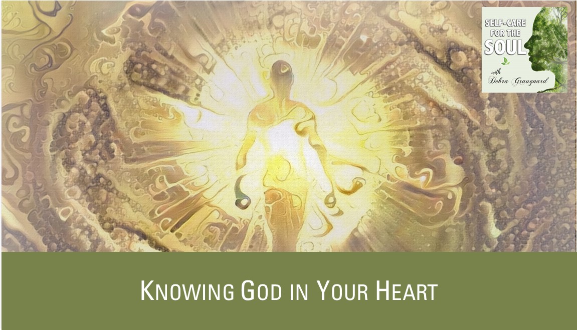 Knowing God in Your Heart - Community for Conscious Living
